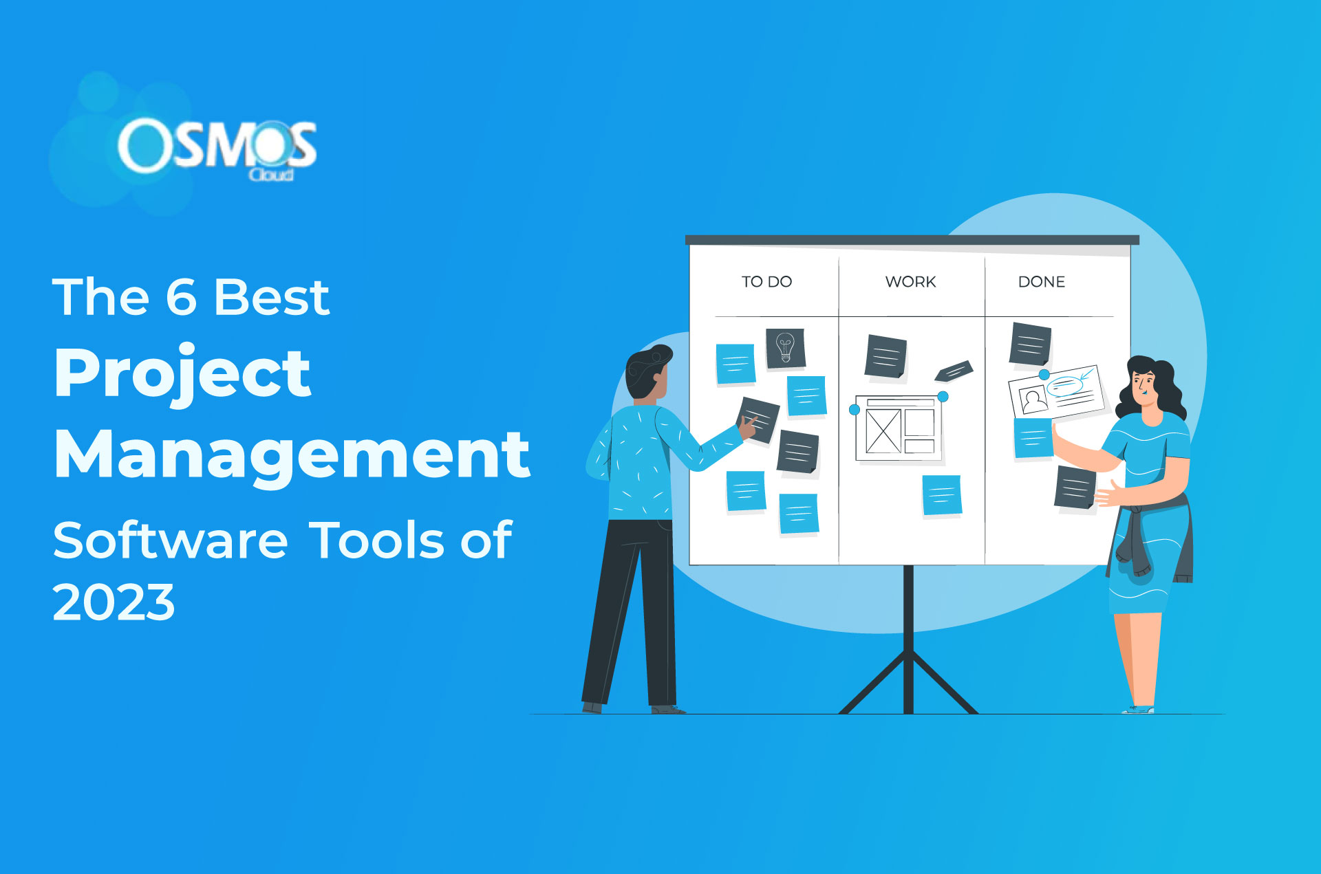 The 6 Best Project Management Software Tools of 2023 | Osmos CRM