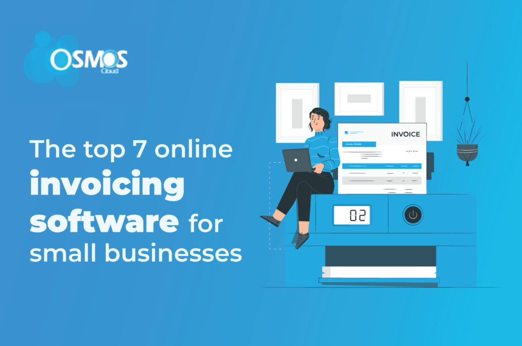The top 7 online invoicing software for small businesses