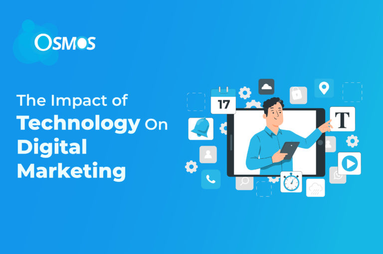 The Impact of Technology On Digital Marketing
