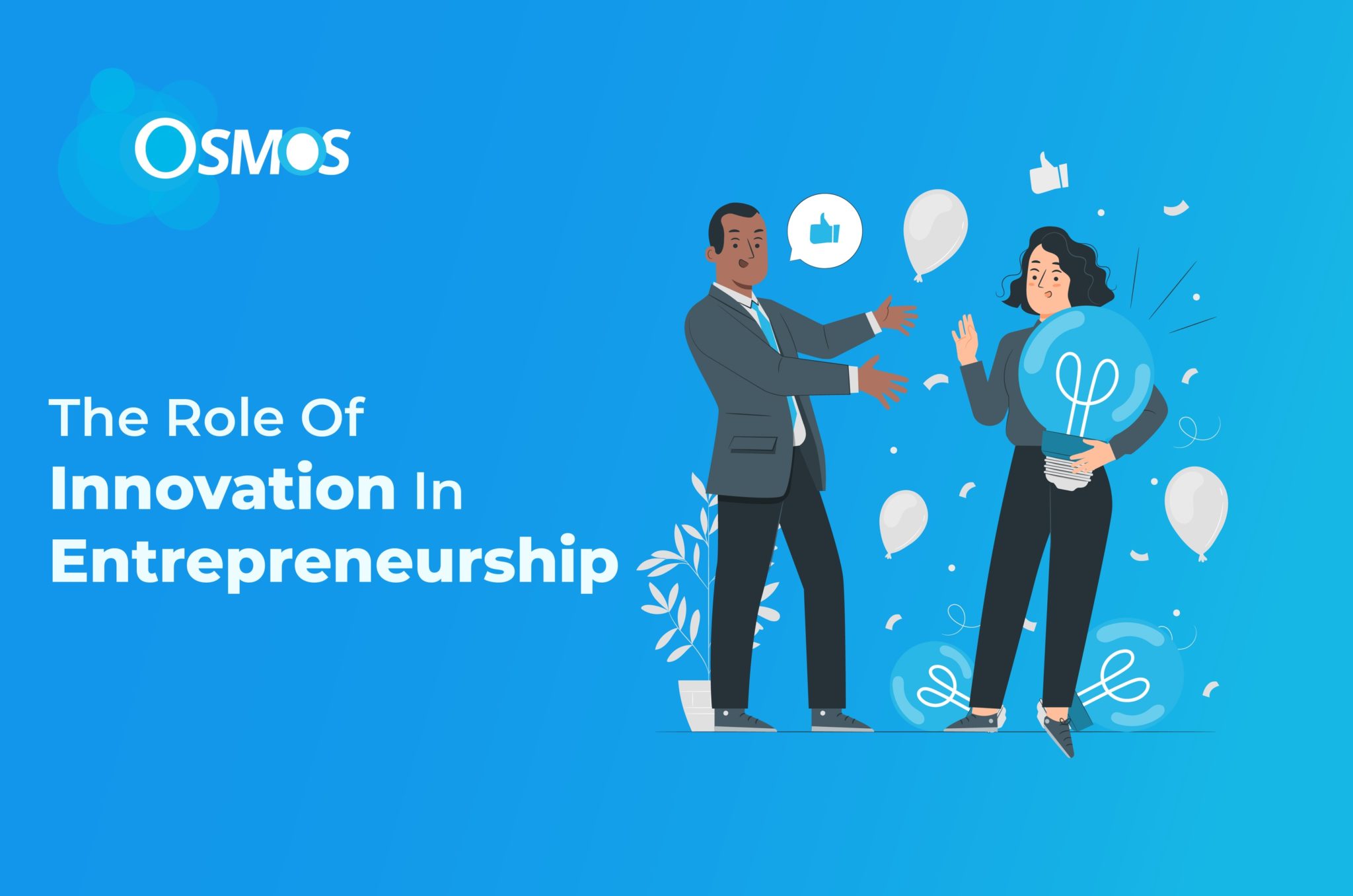 The Role of Innovation in Entrepreneurship