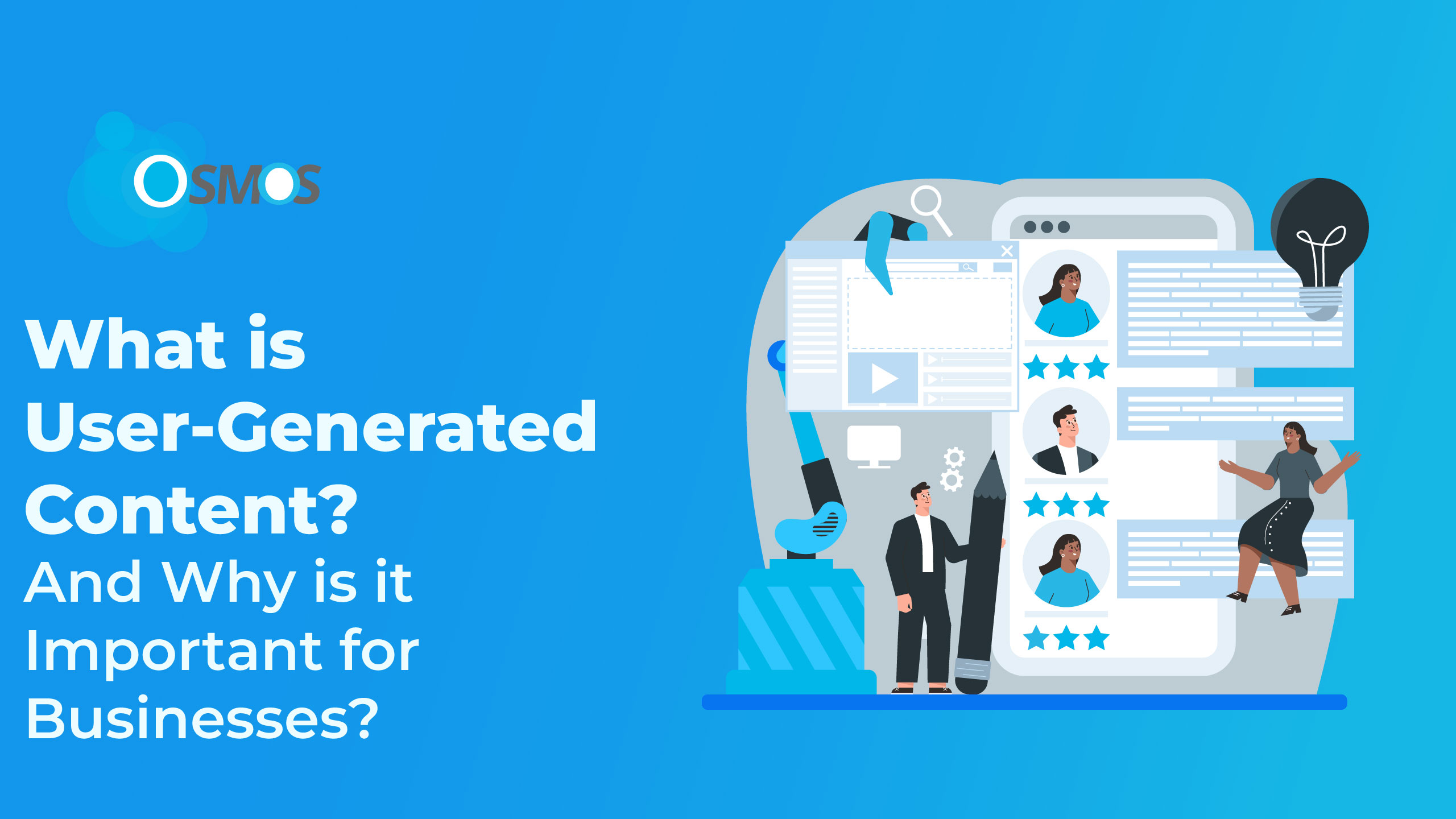 What is User-Generated Content? And Why is it Important for Businesses ...