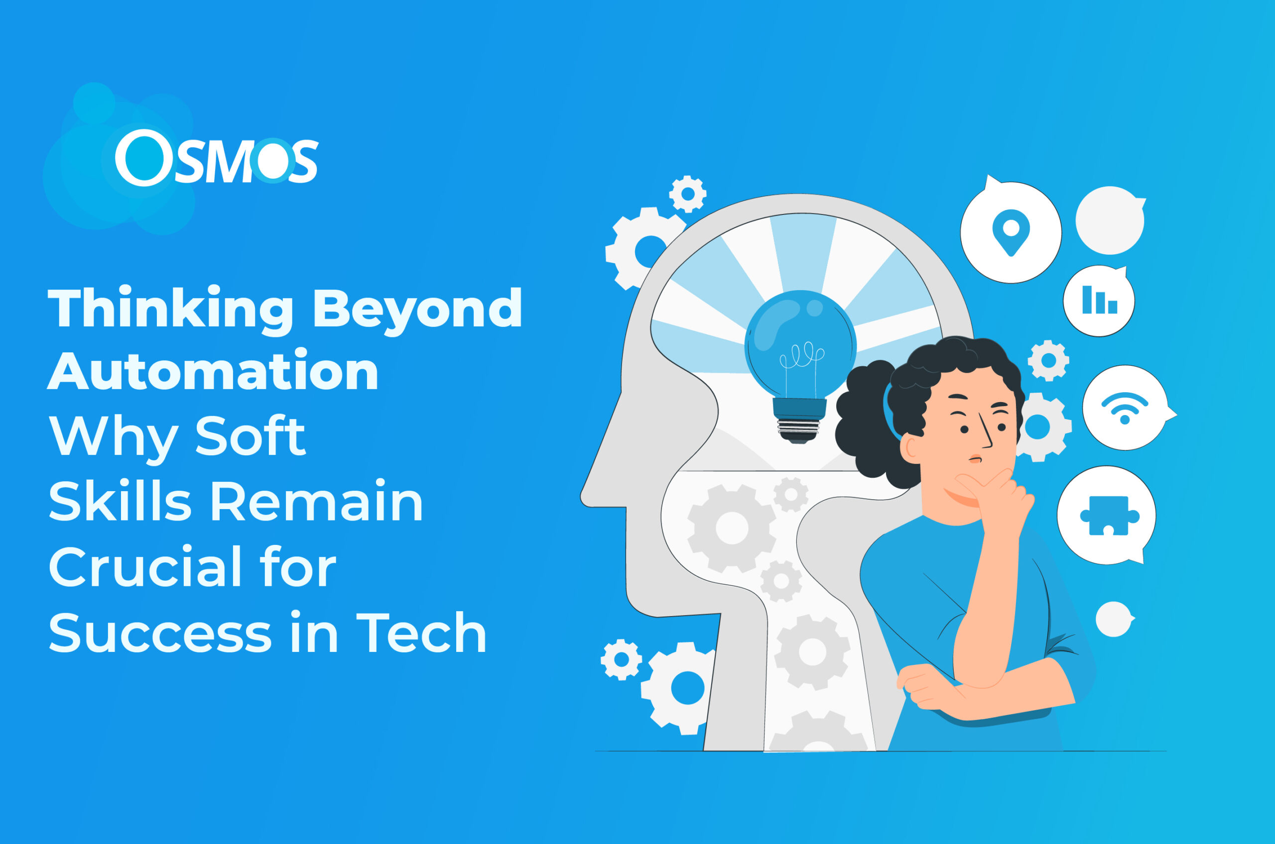 Thinking Beyond Automation: Why Soft Skills Remain Crucial for Success ...